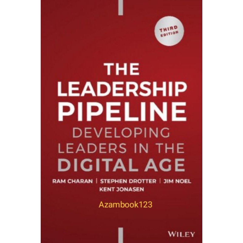 Jual Buku The Leadership Pipeline: Developing Leaders in the Digital ...