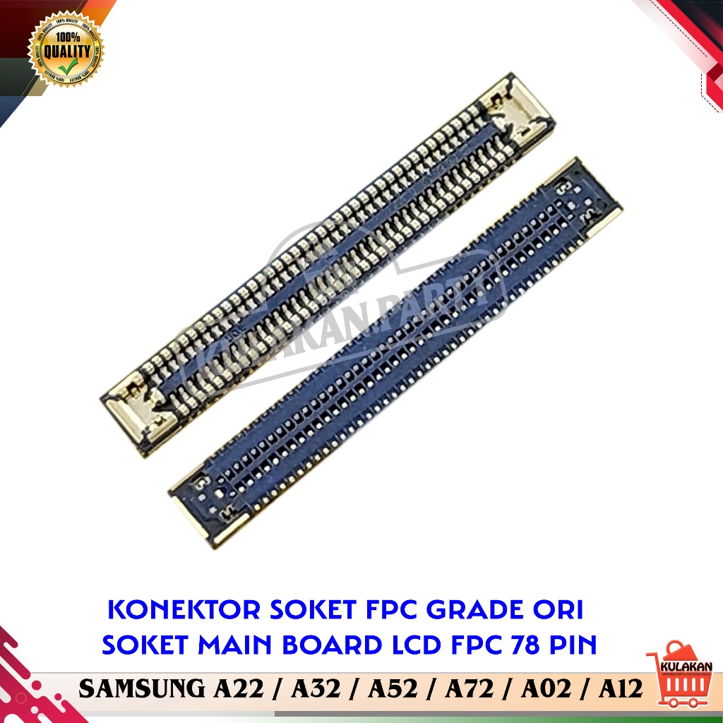 Jual konektor soket mainboard samsung a22 a32 a52 a72 konektor lcd fpc ...