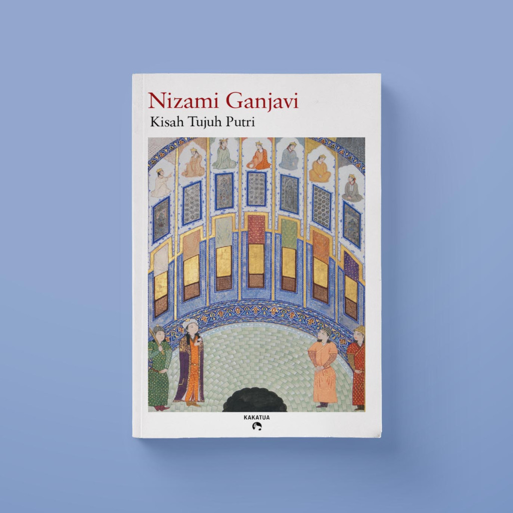 Jual Nizami Ganjavi - Kisah Tujuh Putri (Story of the Seven Princesses ...