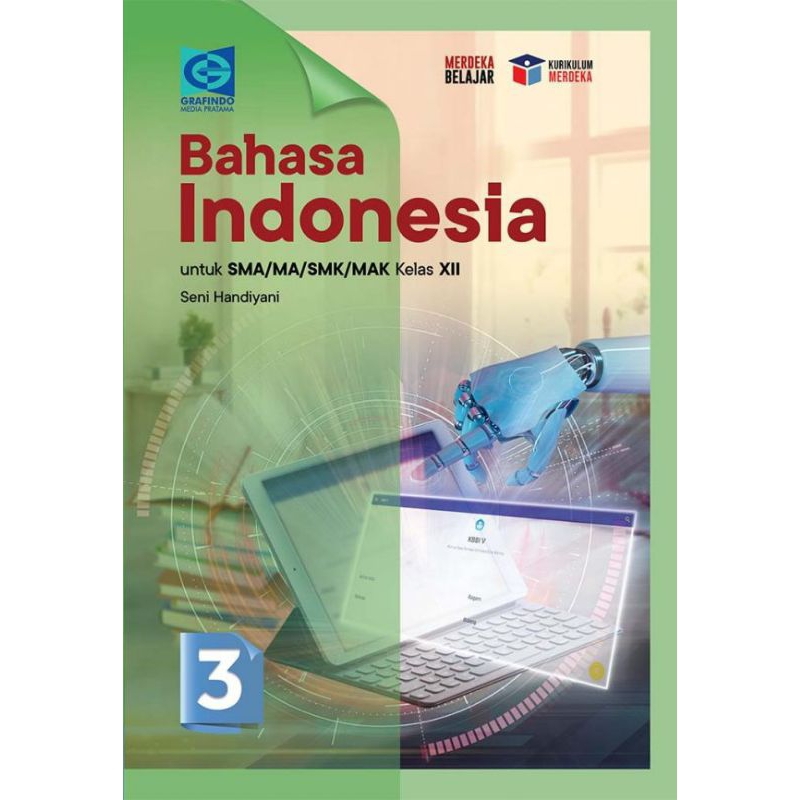 Jual GRAFINDO Bahasa Indonesia SMA MA kelas XII 12 Kurikulum Merdeka | Shopee Indonesia