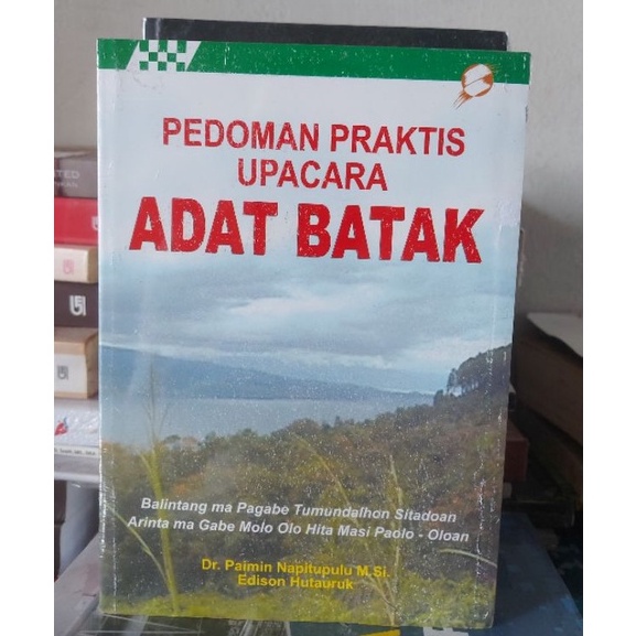 Jual Dijamin Baru Buku Pedoman Praktis Upacara Adat Batak Paimin ...