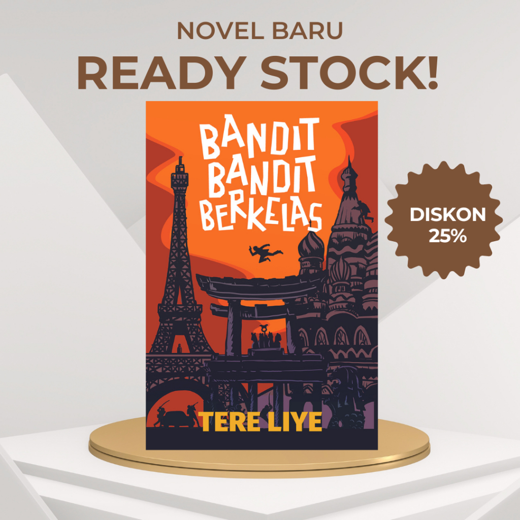 Jual Tere Liye - Bandit-Bandit Berkelas | Shopee Indonesia
