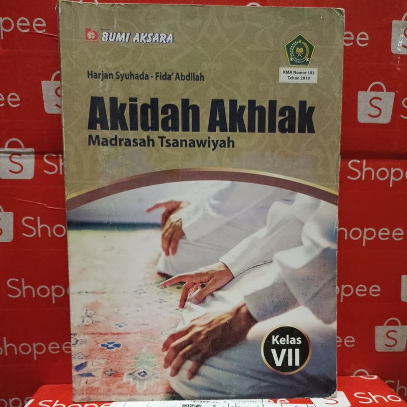 Jual Akidah akhlak kelas 7 Madrasah Tsanawiyah tahun 2019 | Shopee Indonesia