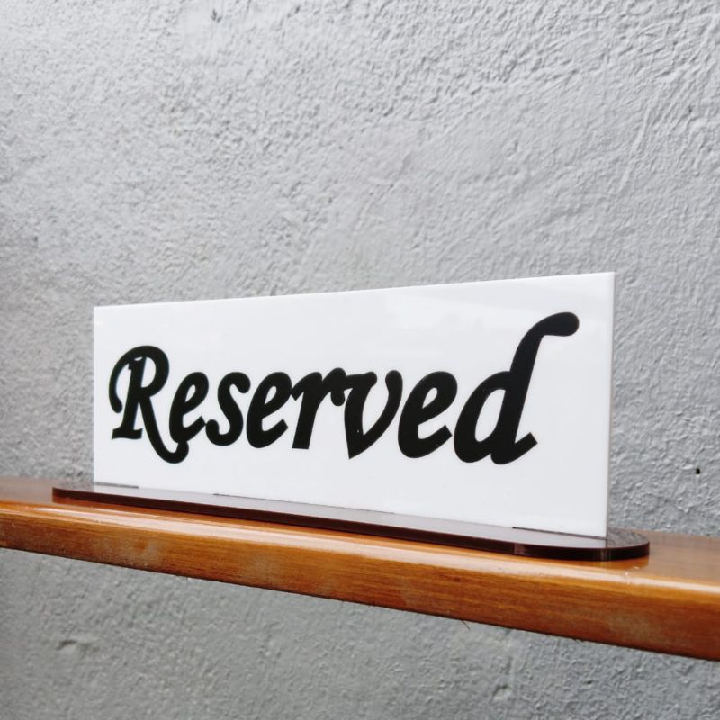 Jual sign meja tanda reserved / reservasi akrilik | Shopee Indonesia