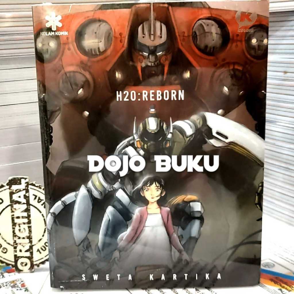 Jual Komik KOLONI H2O REBORN TRILOGY (OMNIBUS) by SWETA KARTIKA ...