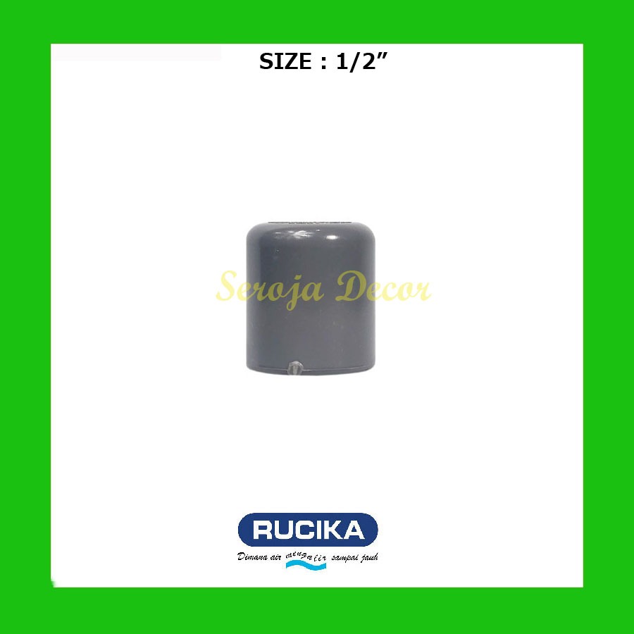 Jual Rucika Cap / Tutup Pipa / Dop Fitting PVC AW 1/2 " | Shopee Indonesia