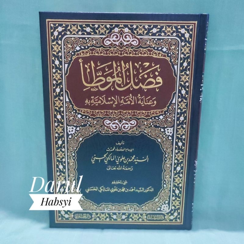 Jual Buku Kitab Fadhlul Muwatho' Muwattho' - Sayyid Muhammad Al Maliki ...