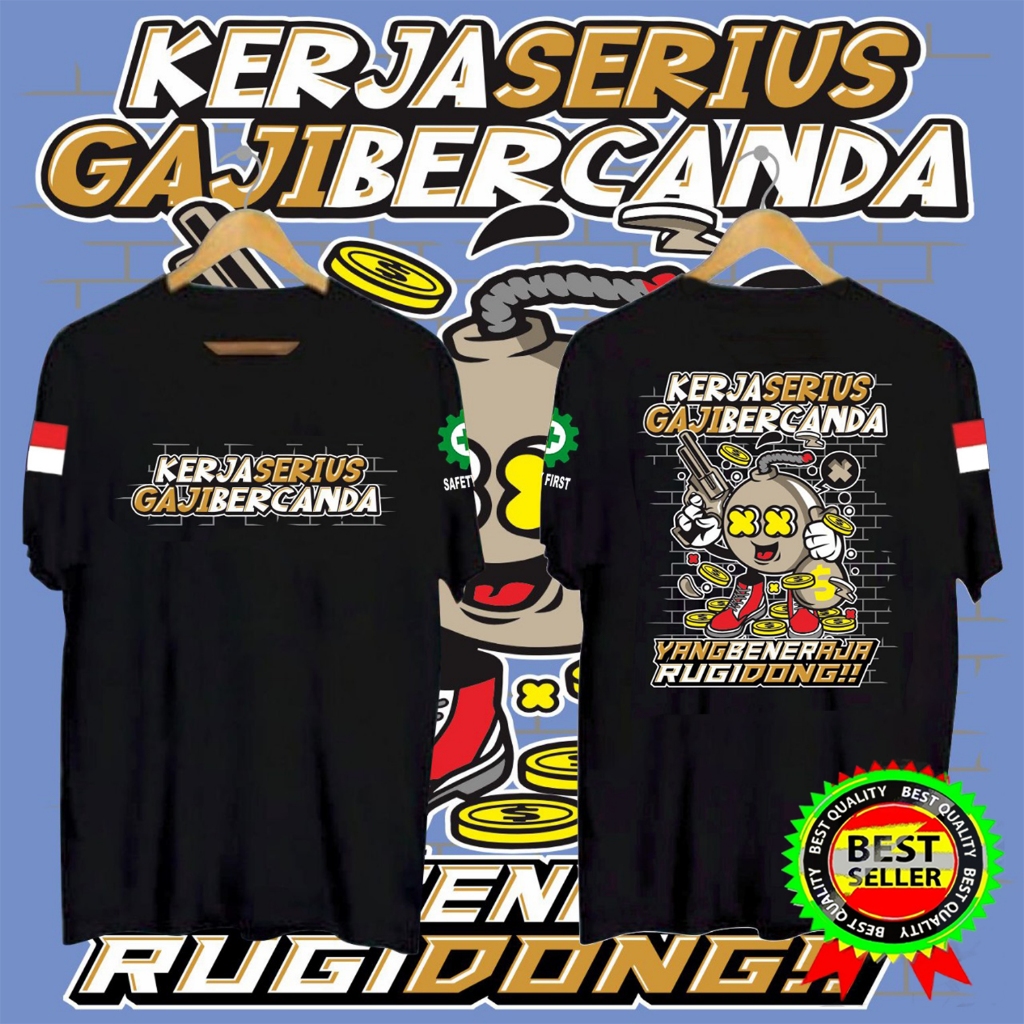 Jual KAOS PRIA KERJA SERIUS GAJI BERCANDA 2 | SIMPLE, DINAMIS, DAN ...
