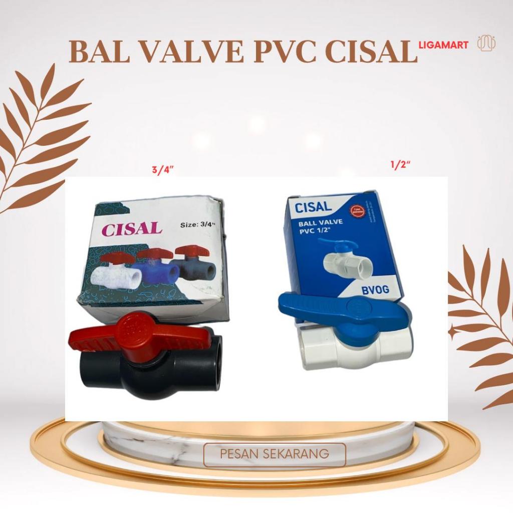 Jual BAL VALVE PVC CISAL 1/2" & 3/4" // Untuk mengatur aliran air ...