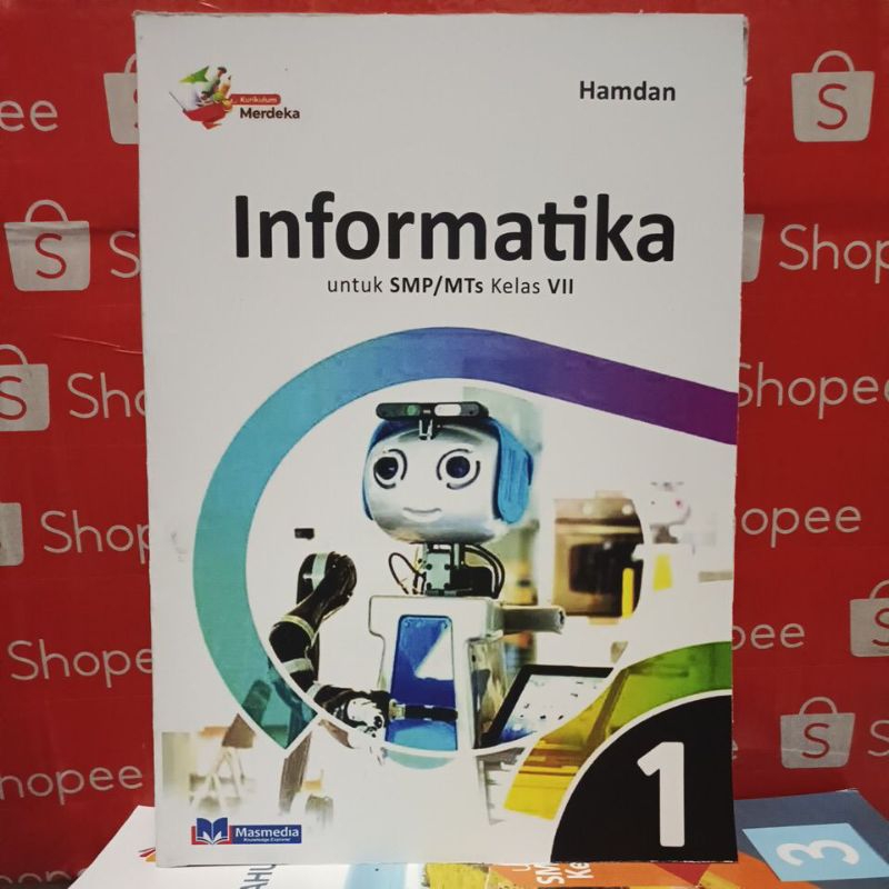 Jual Informatika kelas 7 SMP kurikulum merdeka | Shopee Indonesia
