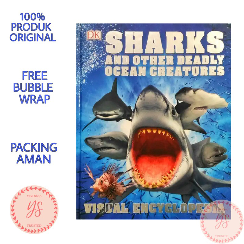 Jual DK Visual Encyclopedia: Sharks And Other Deadly Ocean Creatures ...
