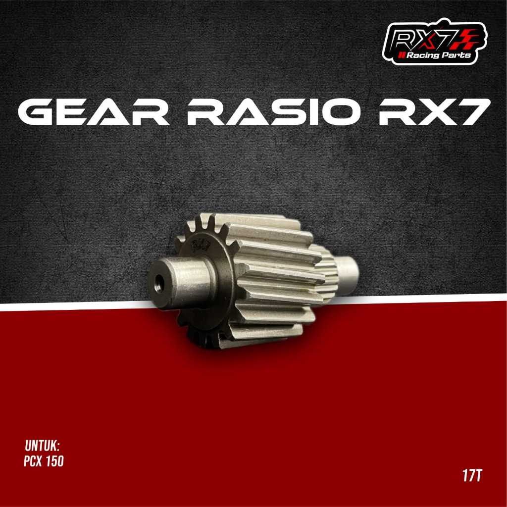 Jual Gear Rasio Pcx 150 Lokal Ukuran 17T dan 18T Rx7 Racing | Shopee ...