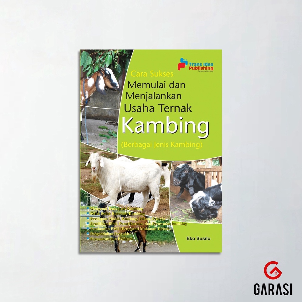 Jual Buku Cara Sukses Memulai dan Menjalankan Usaha Ternak KAMBING Berbagai Jenis Kambing Eko ...