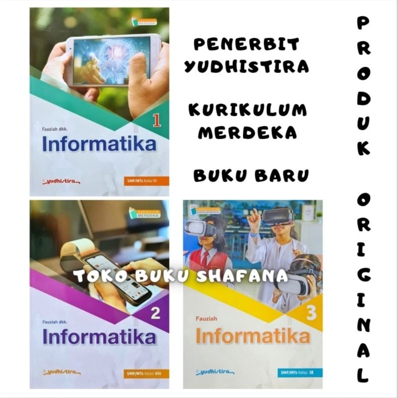 Jual Buku Informatika Kelas 1 2 3 / 7 8 9 SMP/MTs Yudhistira Kurikulum Merdeka ( KURMER ...