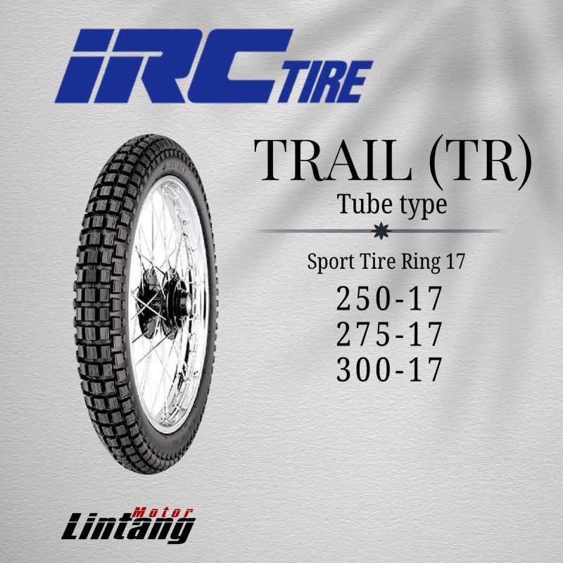 Jual Ban motor IRC Trail (TR) Ring 17 Tube type | Shopee Indonesia