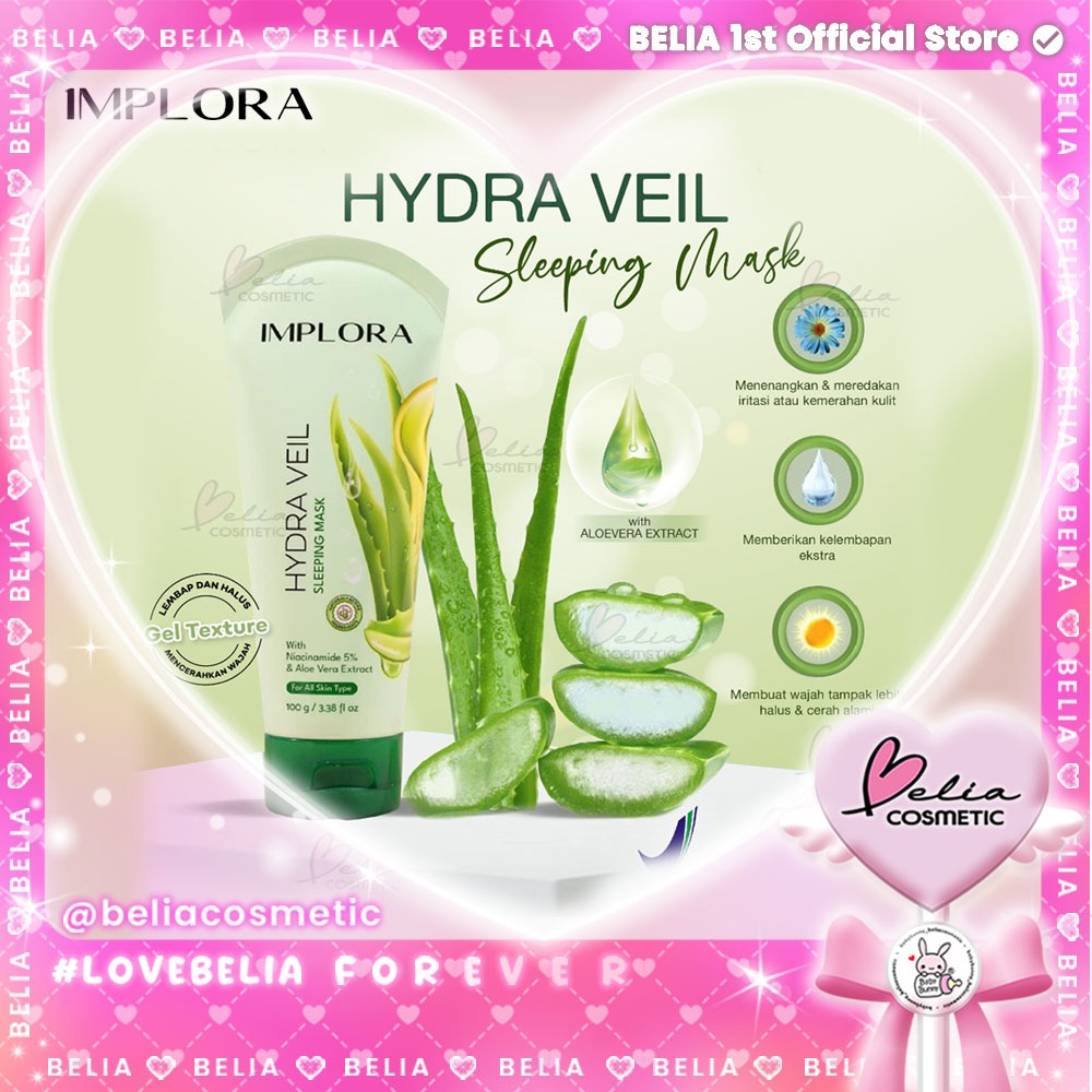 Jual BELIA Implora Hydra Veil Sleeping Mask With Niacinamide 5% & Aloe Vera Extract 100g | BPOM ...