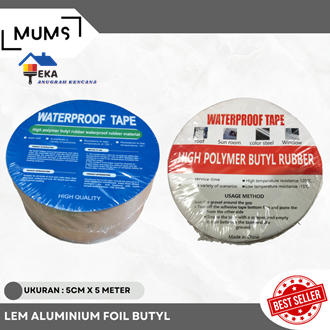 Jual Lem Lakban Aluminium Foil Tahan Panas Anti Bocor Tape Polymer Butyl Rubber Waterproof Tape ...