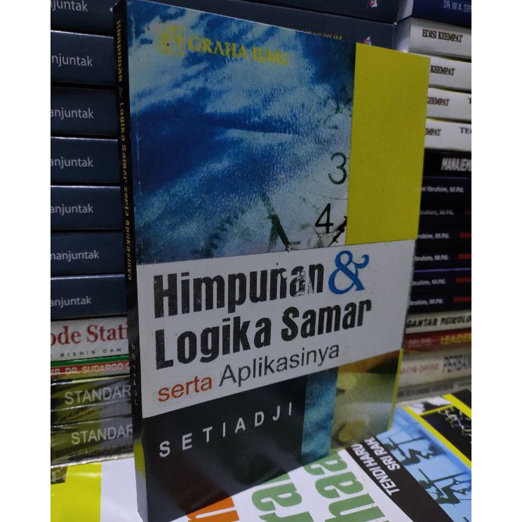 Jual Harga Terupdate Himpunan Logika Samar serta Aplikasinya by Setiadji | Shopee Indonesia