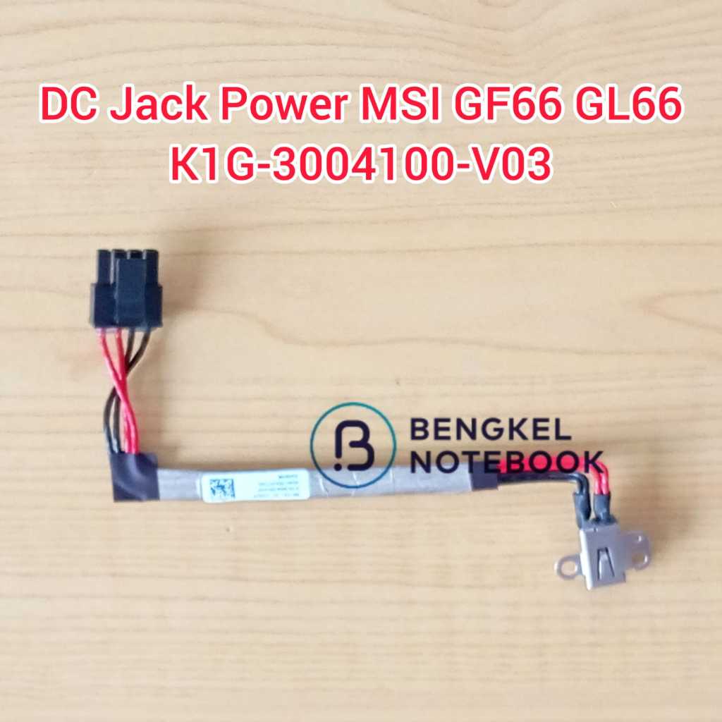 Jual DC Jack Power MSI GF66 GL66 11UE 11UG 11UG 11UEK 11UGK 11UH MS1581 ...