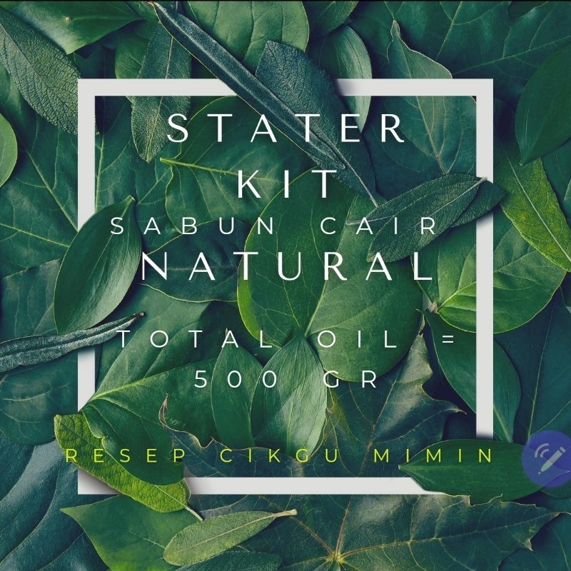 Jual STATER KIT Sabun Cair (Total Oil = 500gr) utk Kelas Lanjutan ...