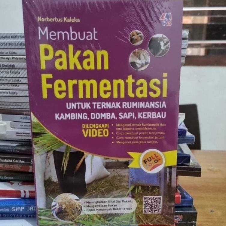 Jual KODE N55G Buku Membuat Pakan Fermentasi Untuk Ternak Ruminansia Kambing Domba Sapi dan ...