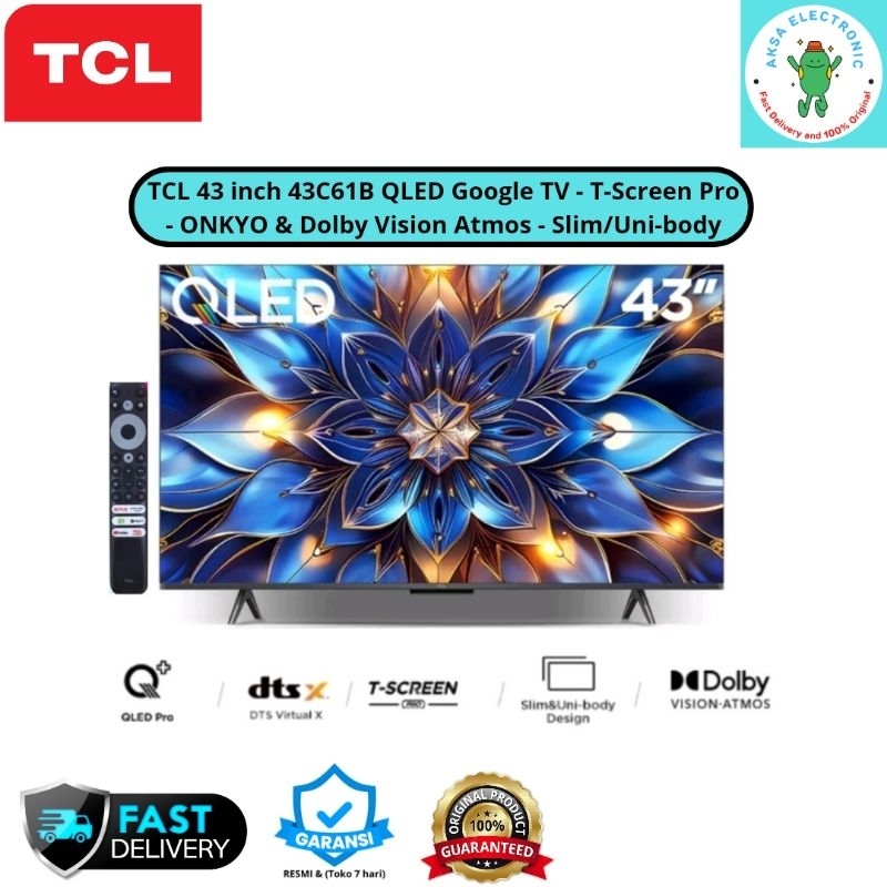 Jual TCL 43C61B QLED UHD 4K GOOGLE TV 43INCH NEW 2024 | Shopee Indonesia