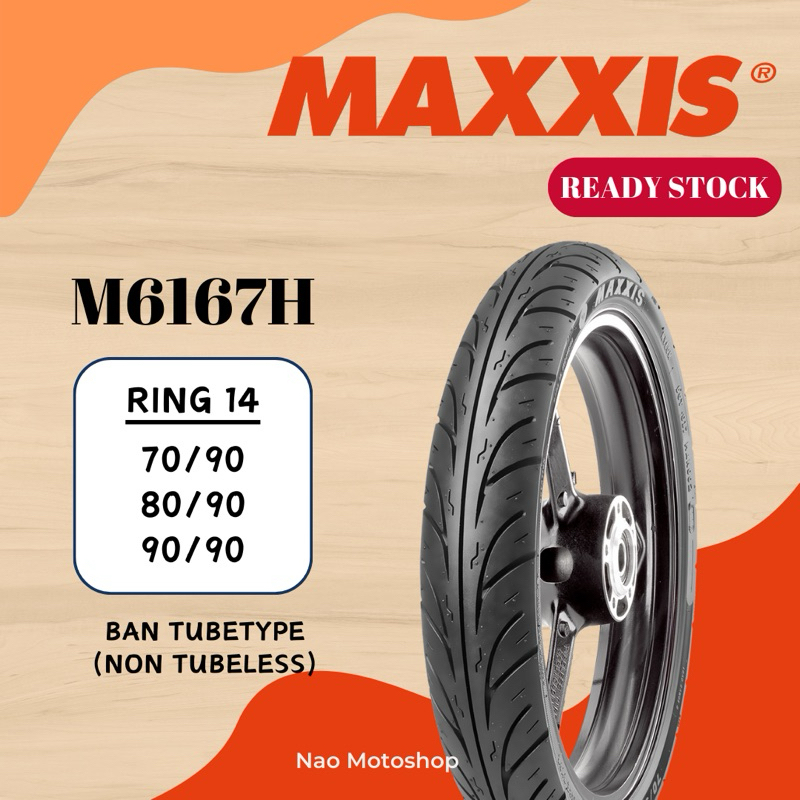Jual [FREE WRAPPING] BAN MAXXIS NONTUBELESS M6167H RING 14 70/90 80/90 ...