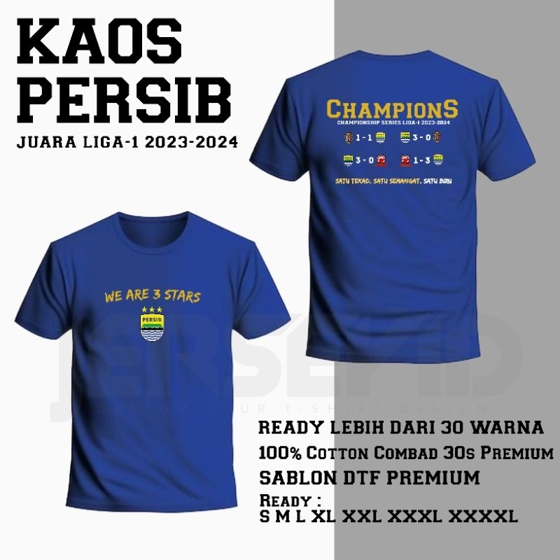 Jual KAOS PERSIB JUARA LIGA 1 2024 100% COTTON COMBAD 30S PREMIUM ...