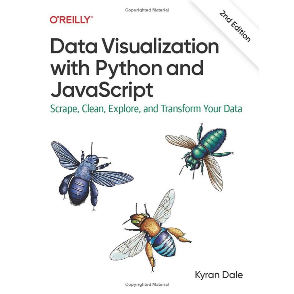 Jual Data Visualization with Python and JavaScript: Scrape, Clean ...