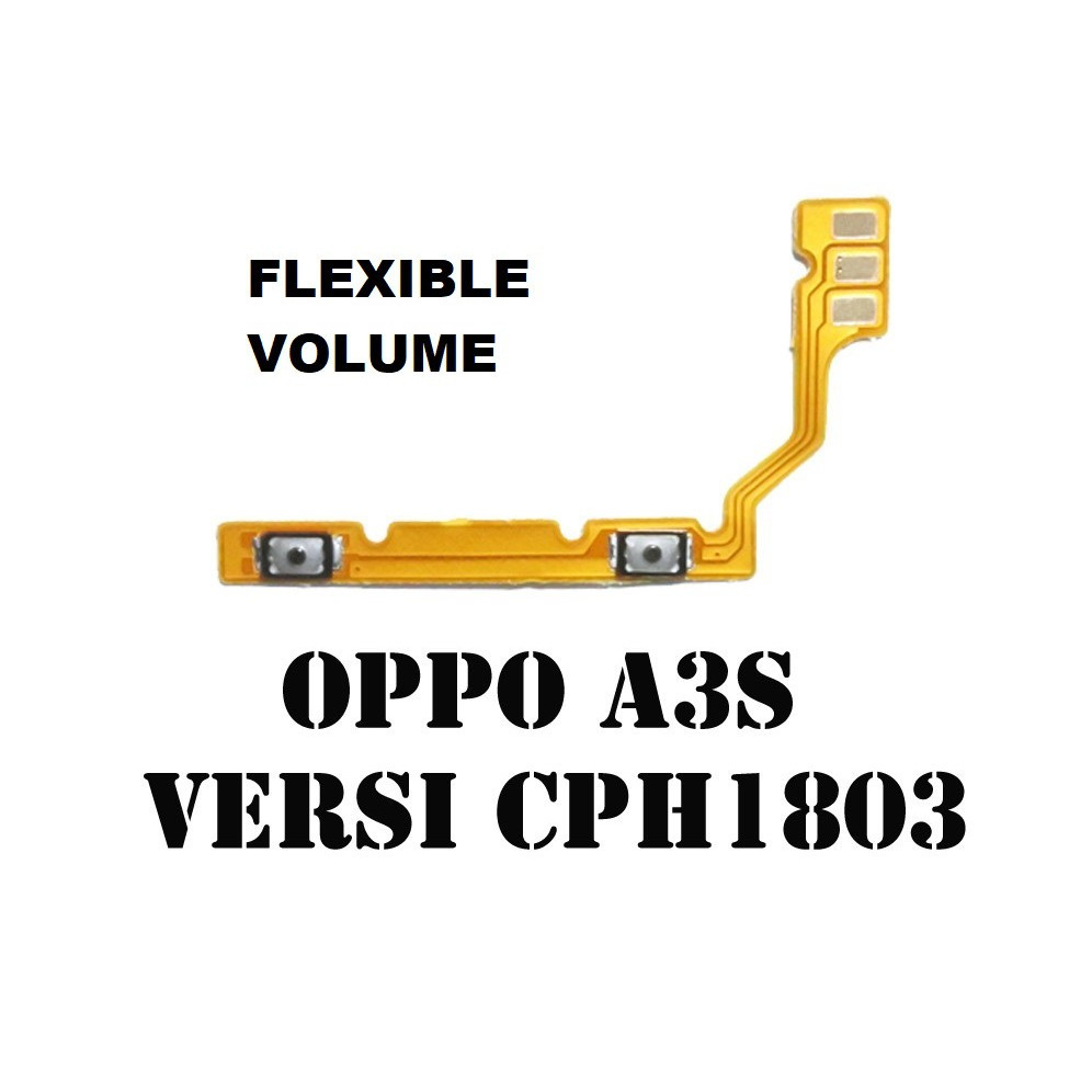 Jual FLEXIBEL VOLUME OPPO A3S CPH1803 FLEXIBLE FLEKSIBEL | Shopee Indonesia