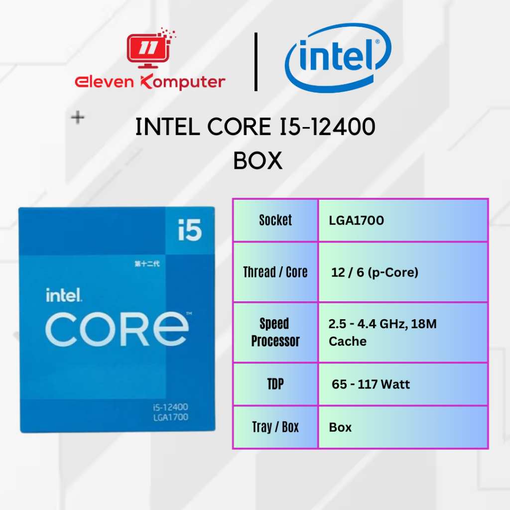 Jual CPU Intel Core i5-12400 2.5GHz Up To 4.4GHz - Cache 18MB [Box ...