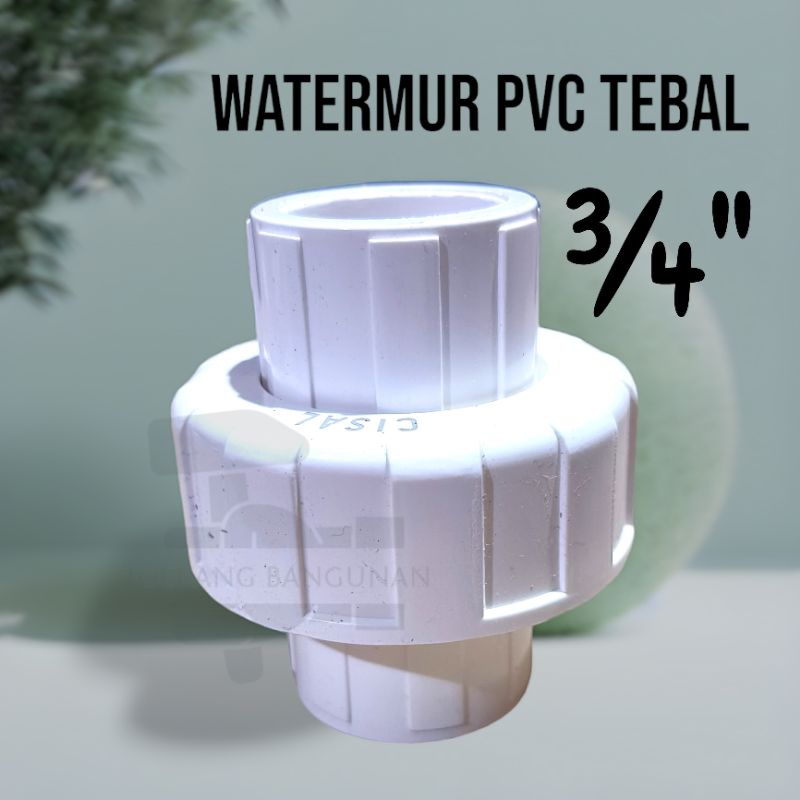 Jual Watermoor 3/4" Watermur Pvc Tebal Size 3/4 inch / Union Polos ...