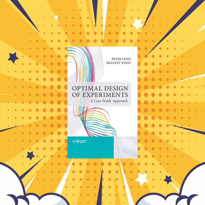 Jual Optimal Design of Experiments A Case Study Approach | Shopee Indonesia