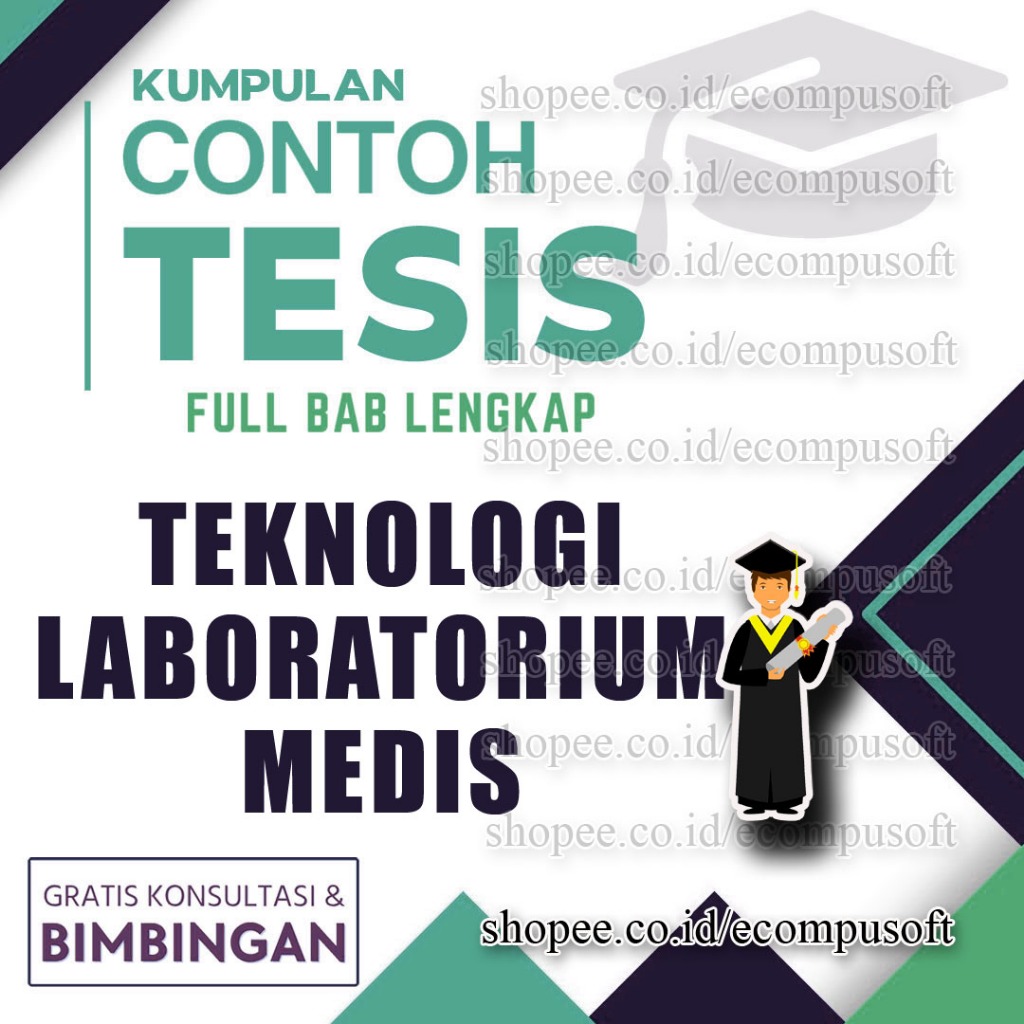Jual Contoh Tesis Teknologi Laboratorium Medis | Shopee Indonesia