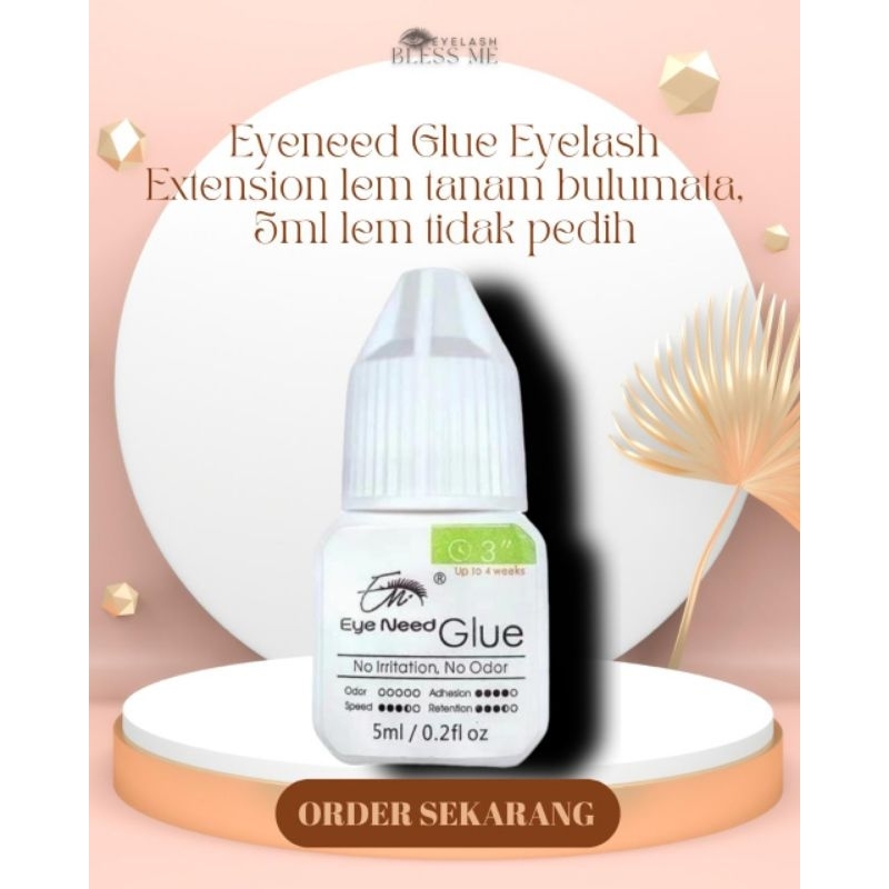Jual Eyeneed Glue Eyelash Extension lem tanam bulumata, 5ml lem tidak ...