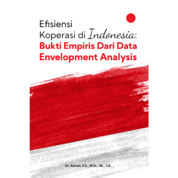 Jual Deepublish - Buku Efisiensi Koperasi di Indonesia: Bukti Empiris ...