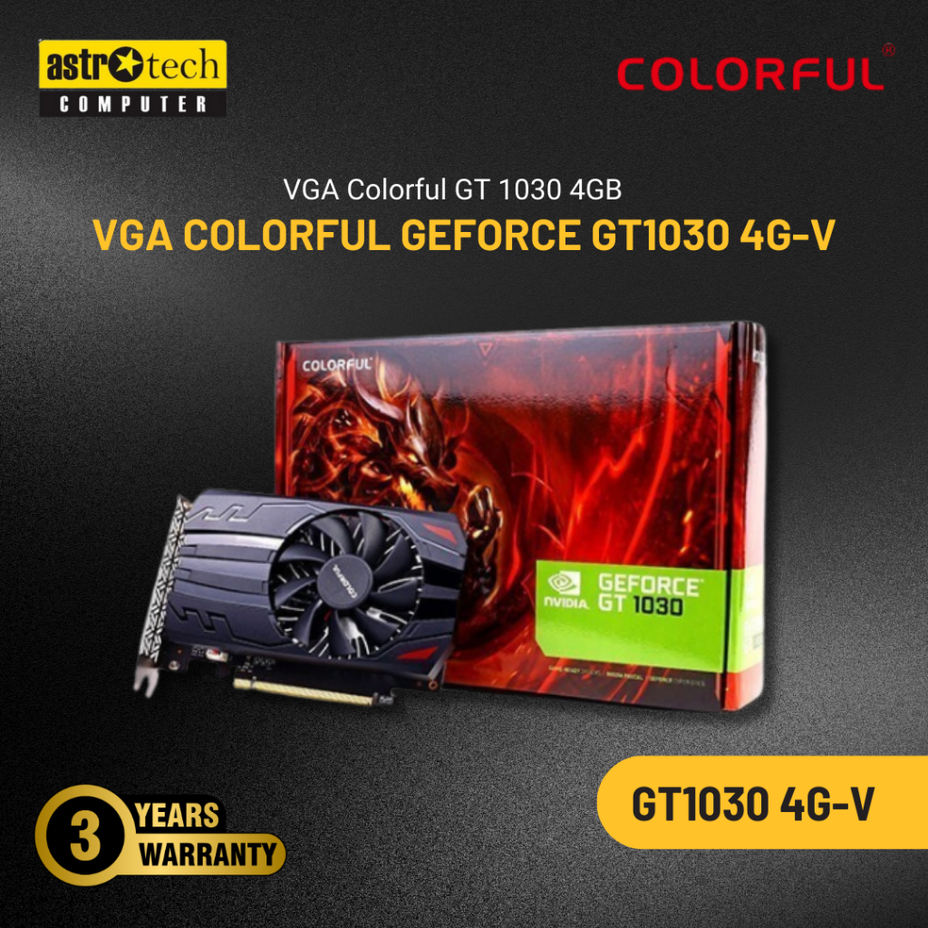 Jual VGA COLORFUL GeForce GT1030 4G-V GDDR4 HDMI - VGA Colorful GT 1030 ...