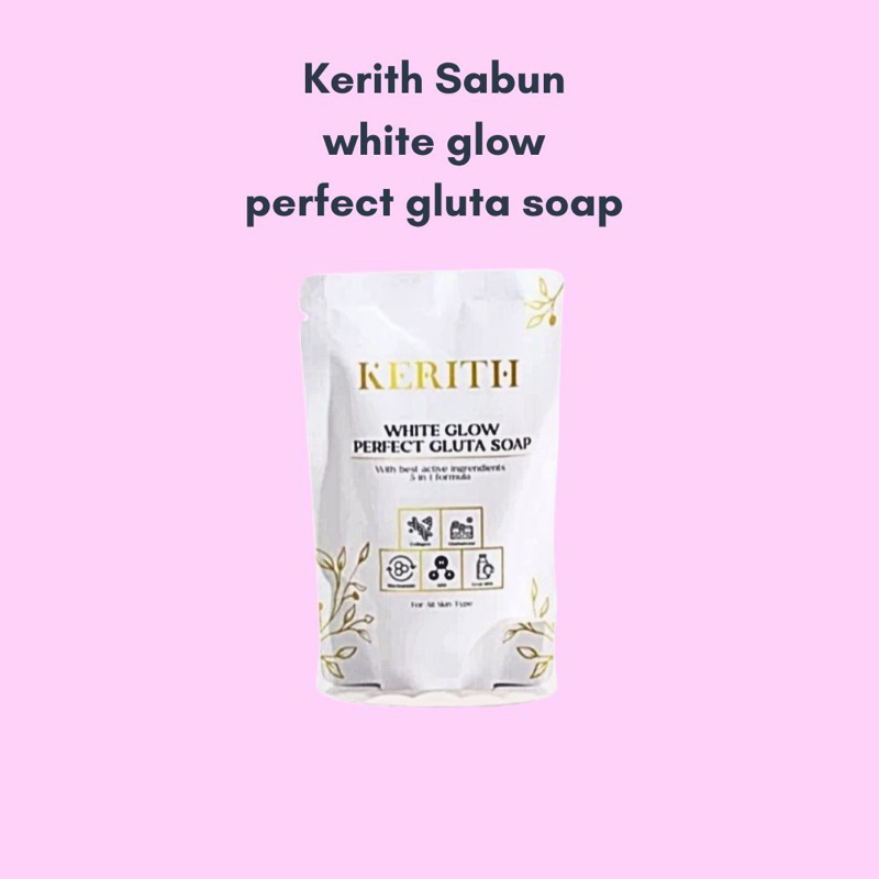 Jual Kerith White Glow Perfect Gluta Soap / Sabun Pencerah Tubuh ...