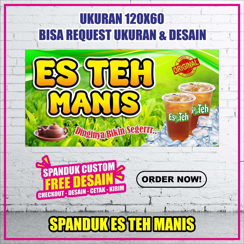 Jual Spanduk/Banner/Backdrop Es Teh Manis VIRAL Ukuran 120X60 | Shopee ...