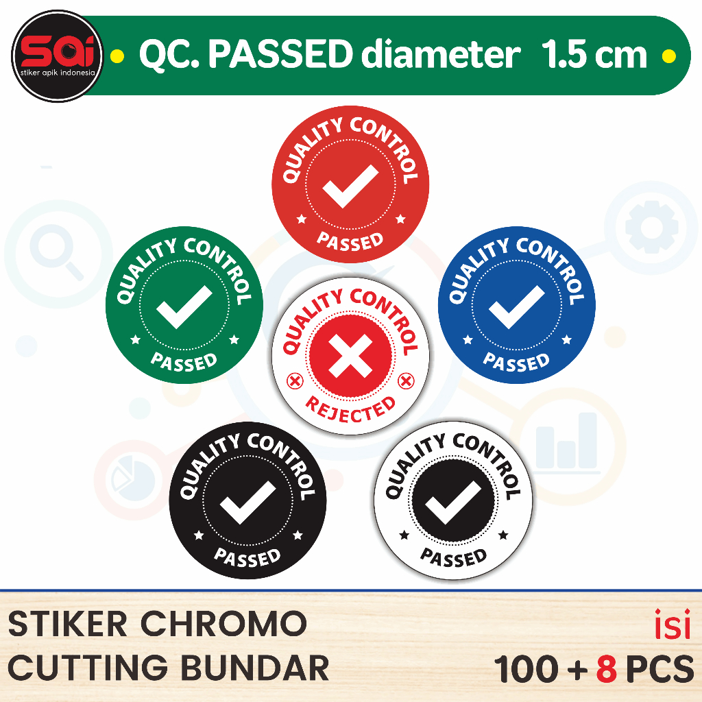Jual STIKER QC PASSED - QUALITY CONTROL - STICKER REJECTED - DIAMETER 1,5 cm - CHROMO | Shopee ...
