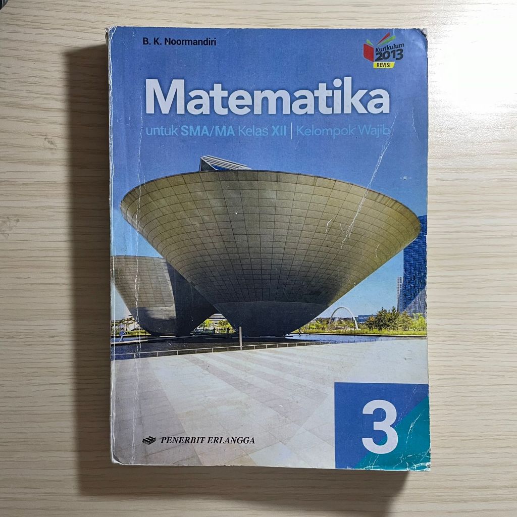 Jual Matematika untuk SMA/MA Kelas XII Kelompok Wajib B.K. Noormandiri Penerbit Erlangga [BUKU ...