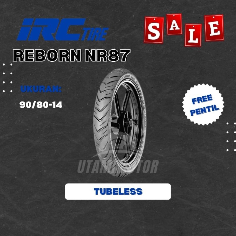 Jual BAN MOTOR IRC REBORN NR87 90/80-14 RING 14 TUBELESS SALE ITEM ...