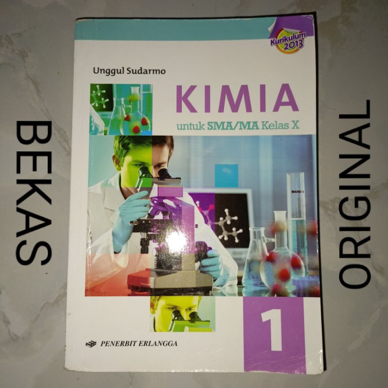Jual Buku IPA Kimia Untuk Kelas 10 X 1 I SMA MA Penerbit Erlangga kurikulum 2013 Oleh Unggul ...