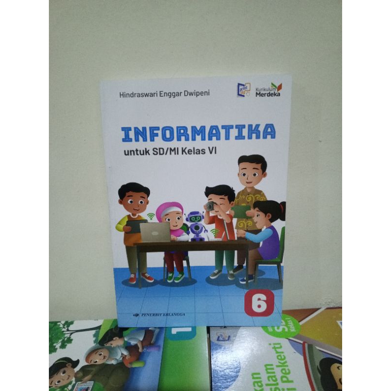 Jual Buku Informatika 6 Untuk SD/MI kelas VI II Kurikulum Merdeka ...
