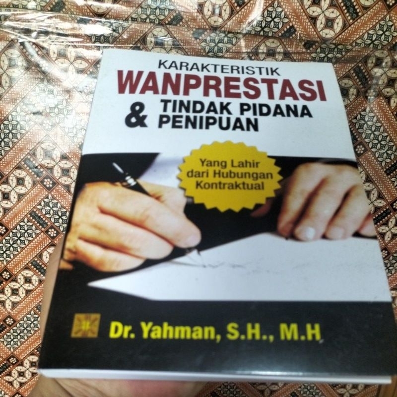 Jual KARAKTERISTIK WANPRESTASI & TINDAK PIDANA PENIPUAN | Shopee Indonesia