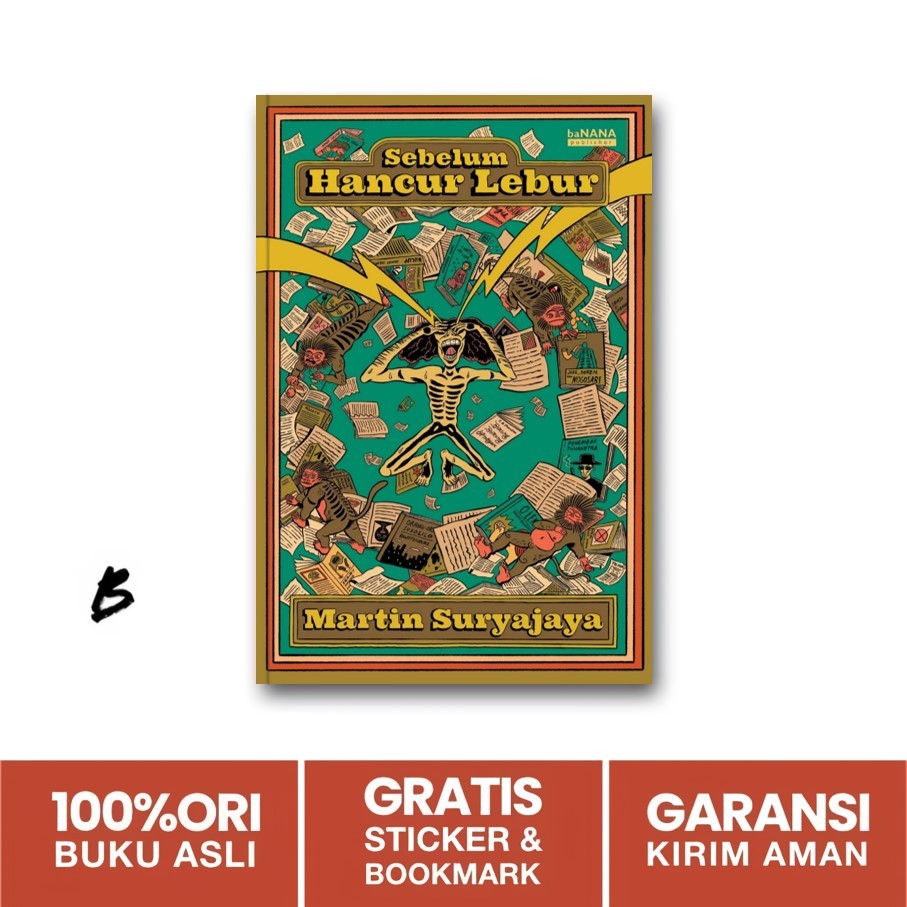 Jual Buku Sebelum Hancur Lebur - Martin Suryajaya (Banana Publishing ...