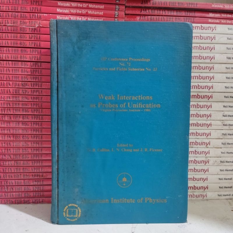 Jual Textbook - Weak Interactions As Probes of Unification: Virginia ...