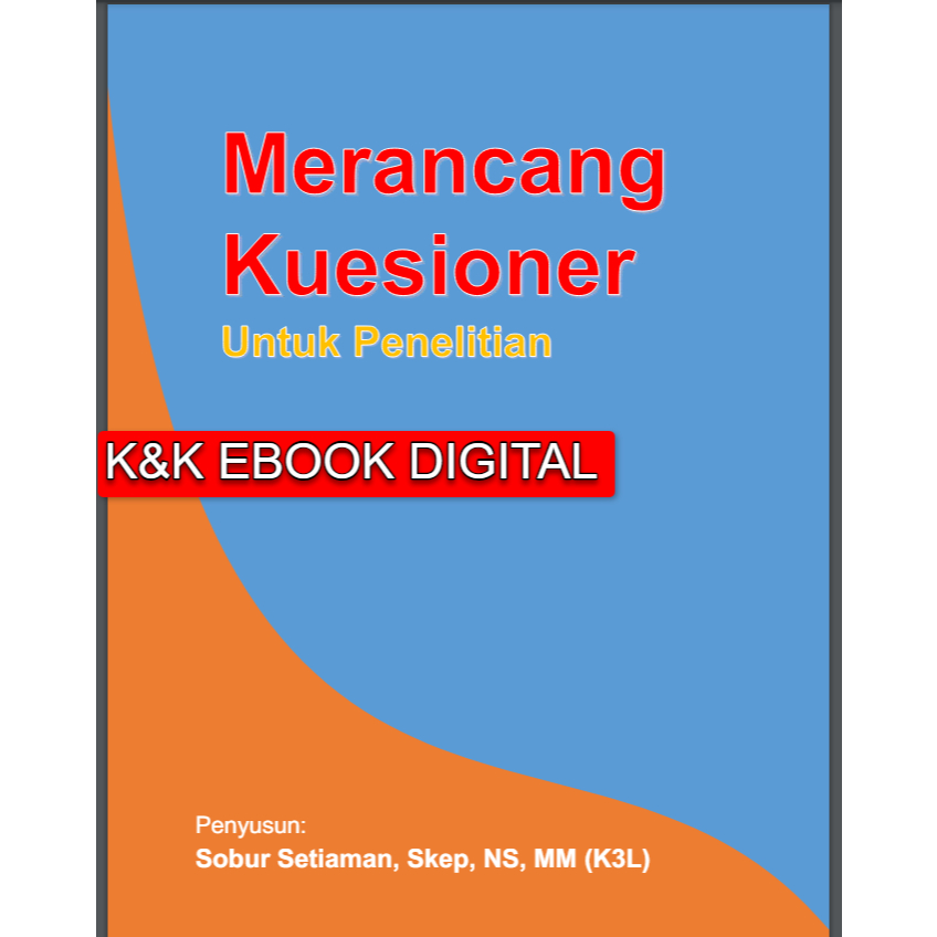 Jual (Pdf) Buku MERANCANG KUESIONER UNTUK PENELITIAN (2020) | Shopee Indonesia