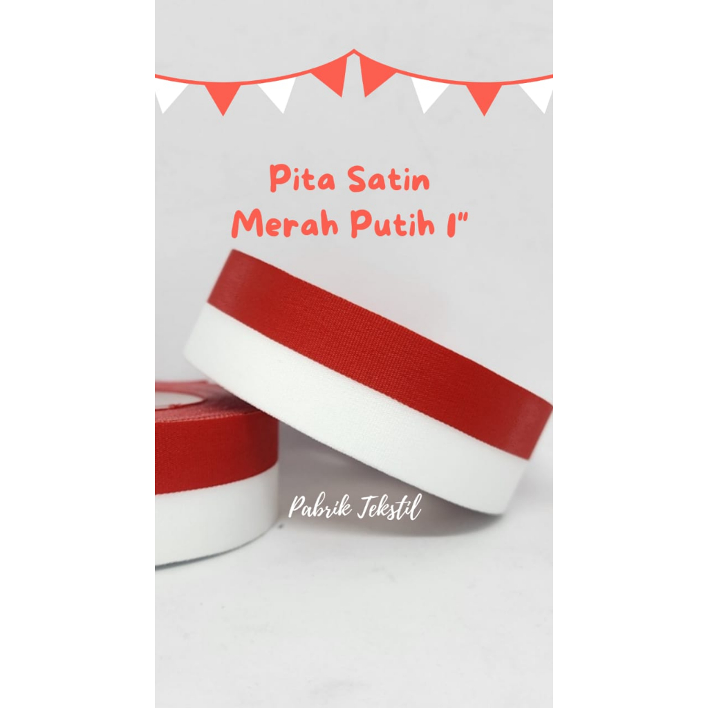 Jual Pita Satin Merah Putih 1 Inch (2.5cm) / Pita Bendera Merah Putih ...