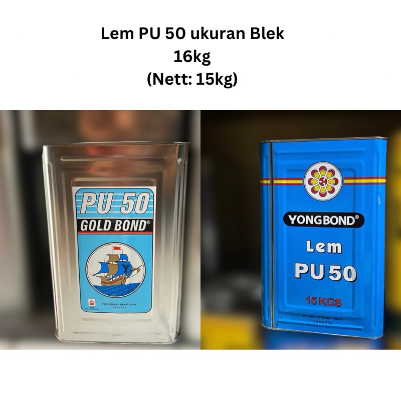 Jual Lem Putih PU50 Goldbond Yongbond untuk bahan sintetis kulit PU jok ...